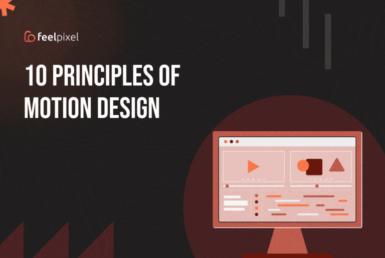 10 Principles of motion design | Feelpixel