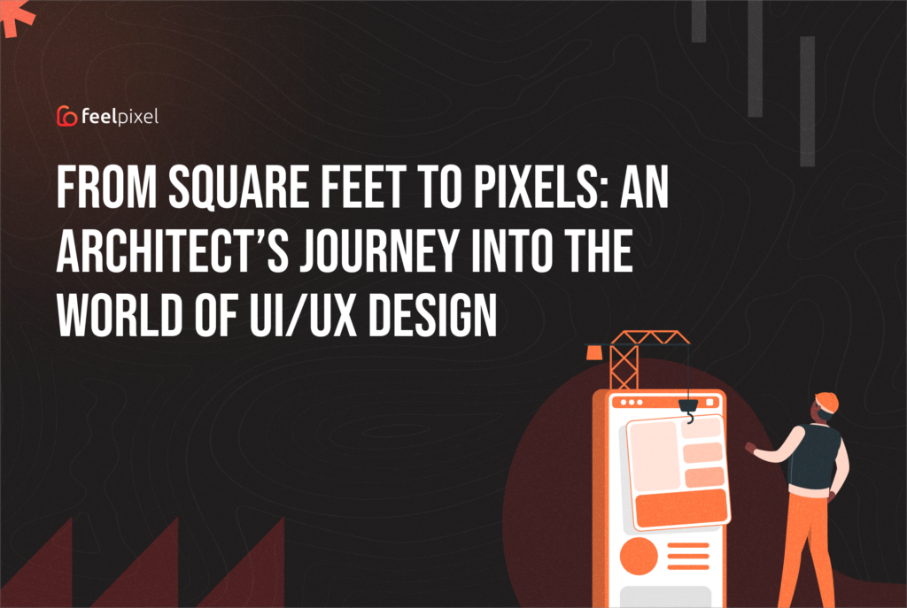 Feelpixel | Award Winning, Best UI UX Design Agency